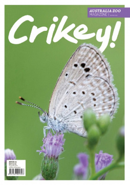 Crikey Magazine - Australia Zoo - The World’s WILDEST Magazine!
