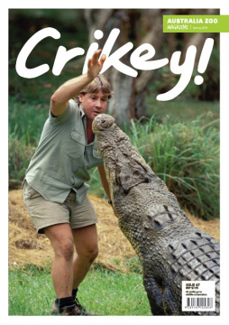 Crikey Magazine - Australia Zoo - The World’s WILDEST Magazine!