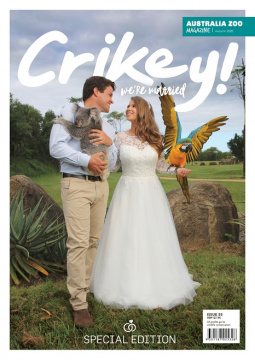 Crikey Magazine - Australia Zoo - The World’s WILDEST Magazine!
